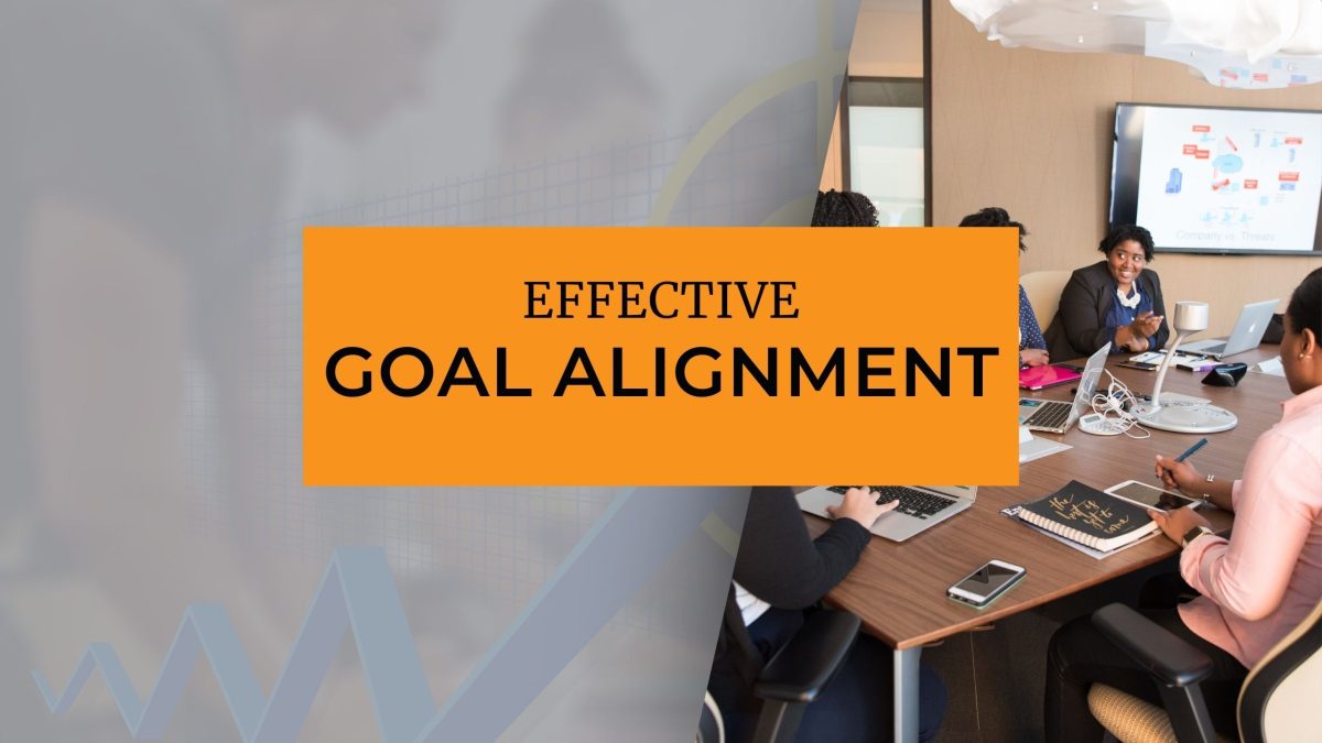 Guide To Goal Alignment | HR Service, Inc.