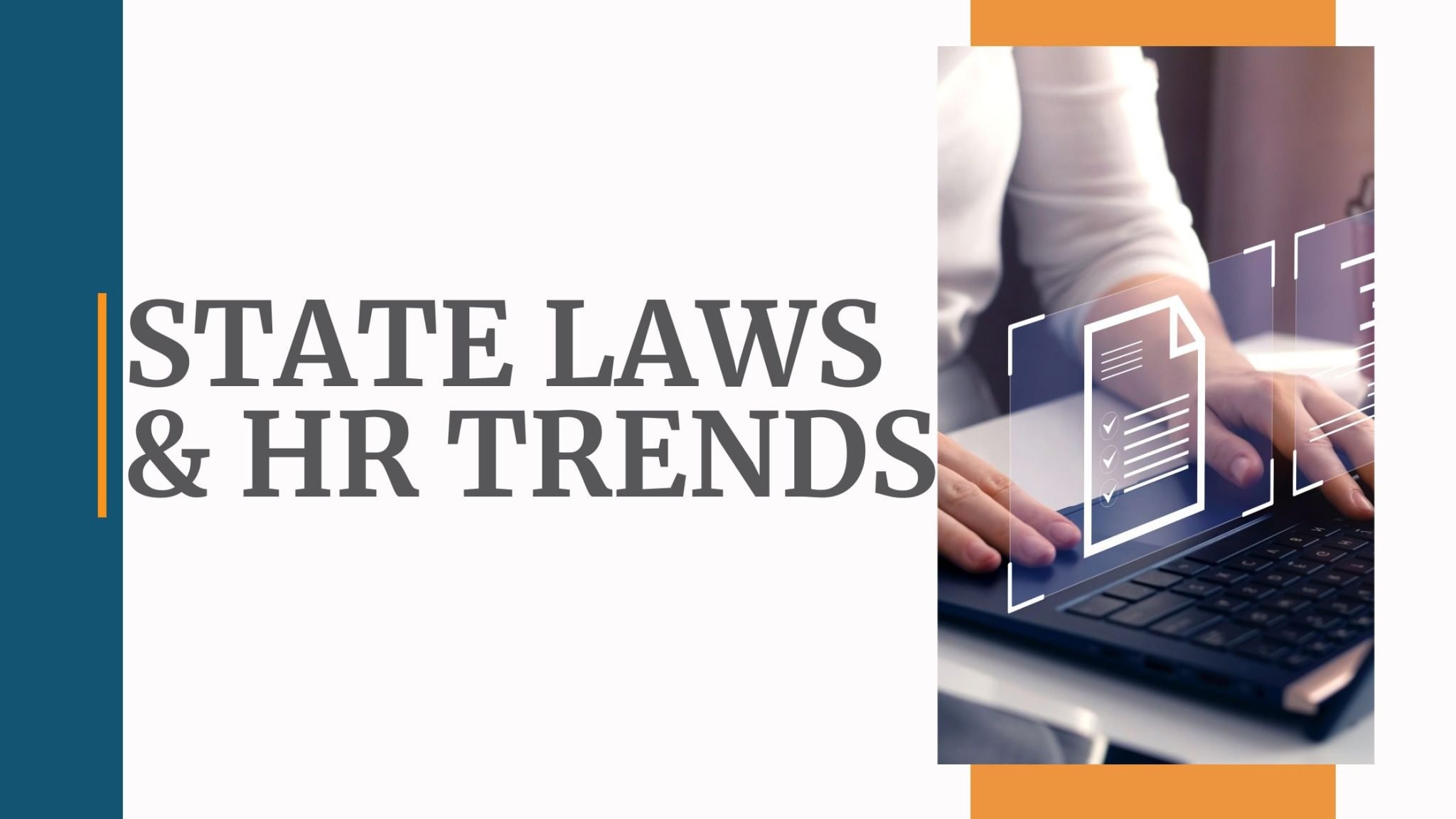 HR Trends: How State Laws Affect Compliance In HR | HR Service, Inc.